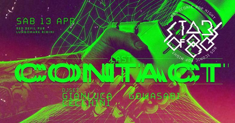 Stars of 80s - Last Contact @ Red Devil Motors (Rivazzurra, RN) - GOTH.IT