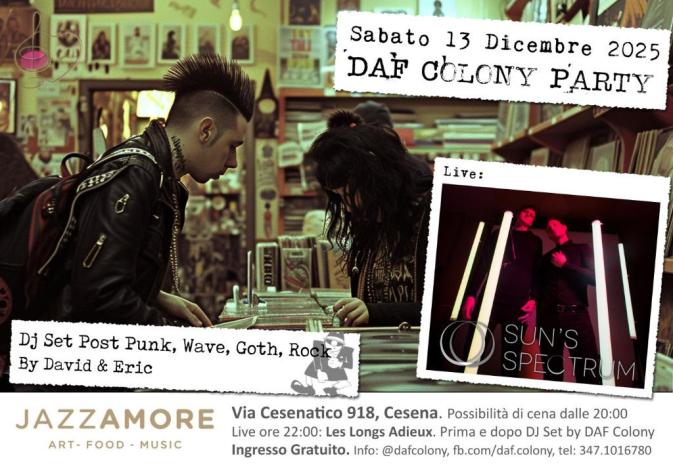 DAF Colony Party + Concerto Sun's spectrum @ Jazzamore (Cesena) - GOTH.IT
